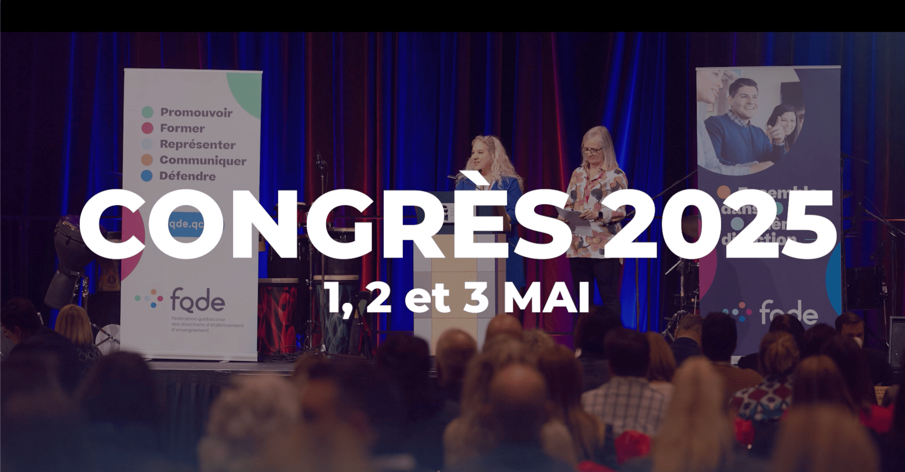 Congrès 2025 : Voir grand avec audace ! - fqde